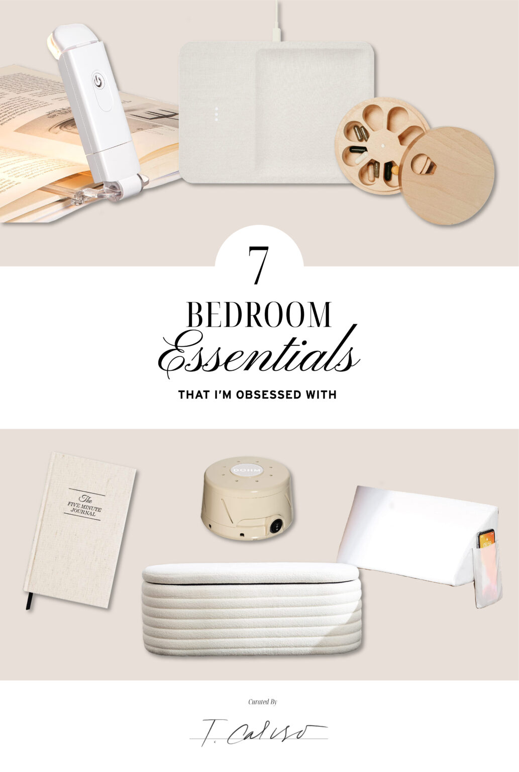 7 Bedroom Essentials I'm Obsessed With - Teresa Caruso