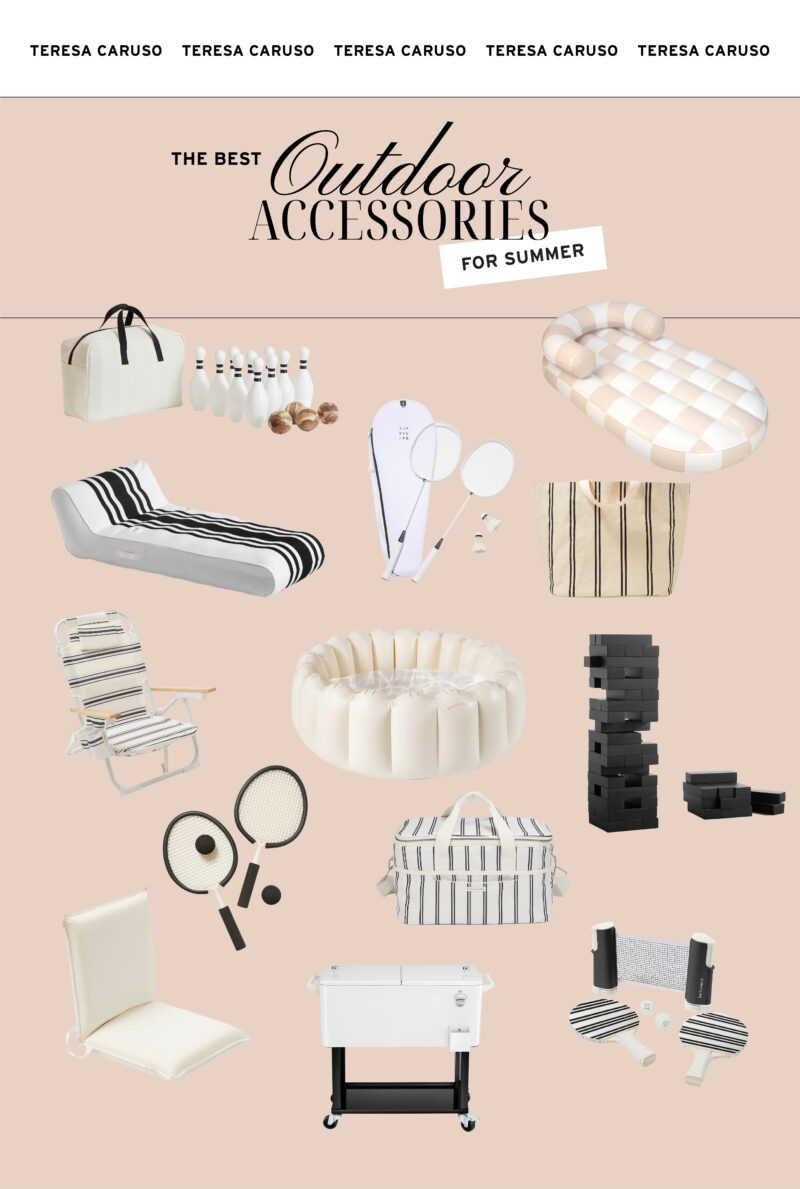 12+ Outdoor Accessories for a Stylish Summer - Teresa Caruso